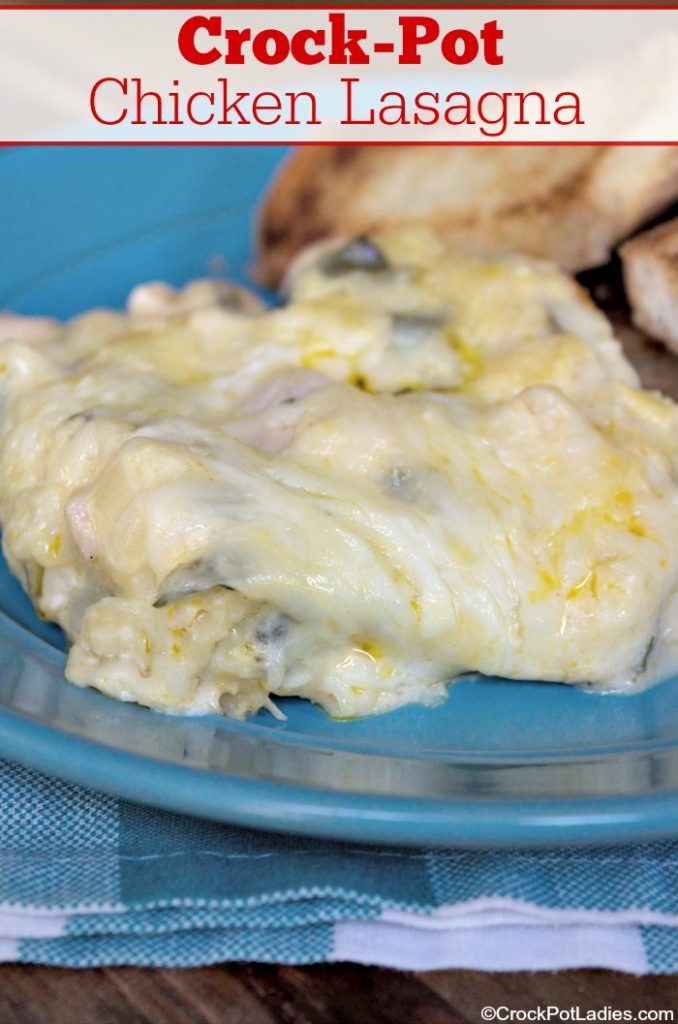 Crock-Pot Chicken Lasagna - Crock-Pot Ladies