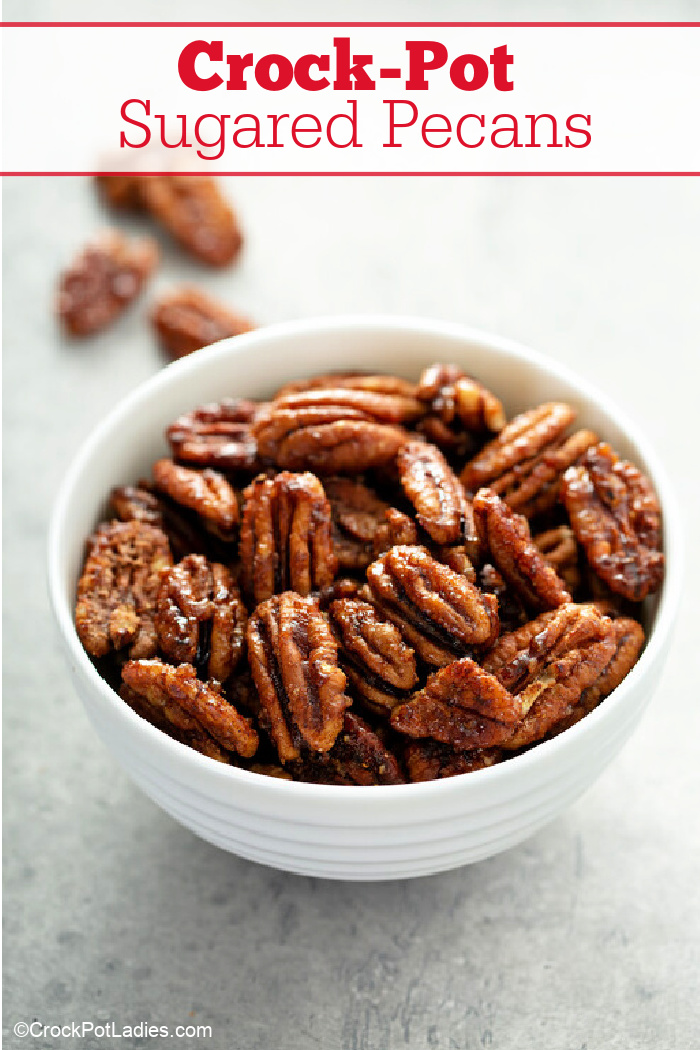 Crock-Pot Sugared Pecans - Crock-Pot Ladies